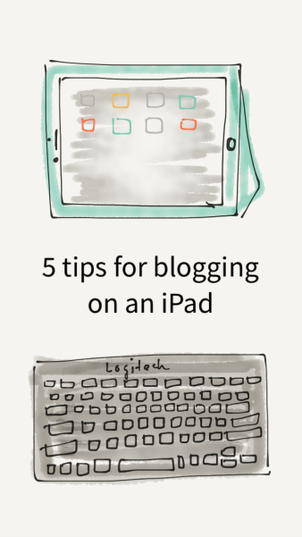 5 tips to blogging on an iPad – Vesna Taneva